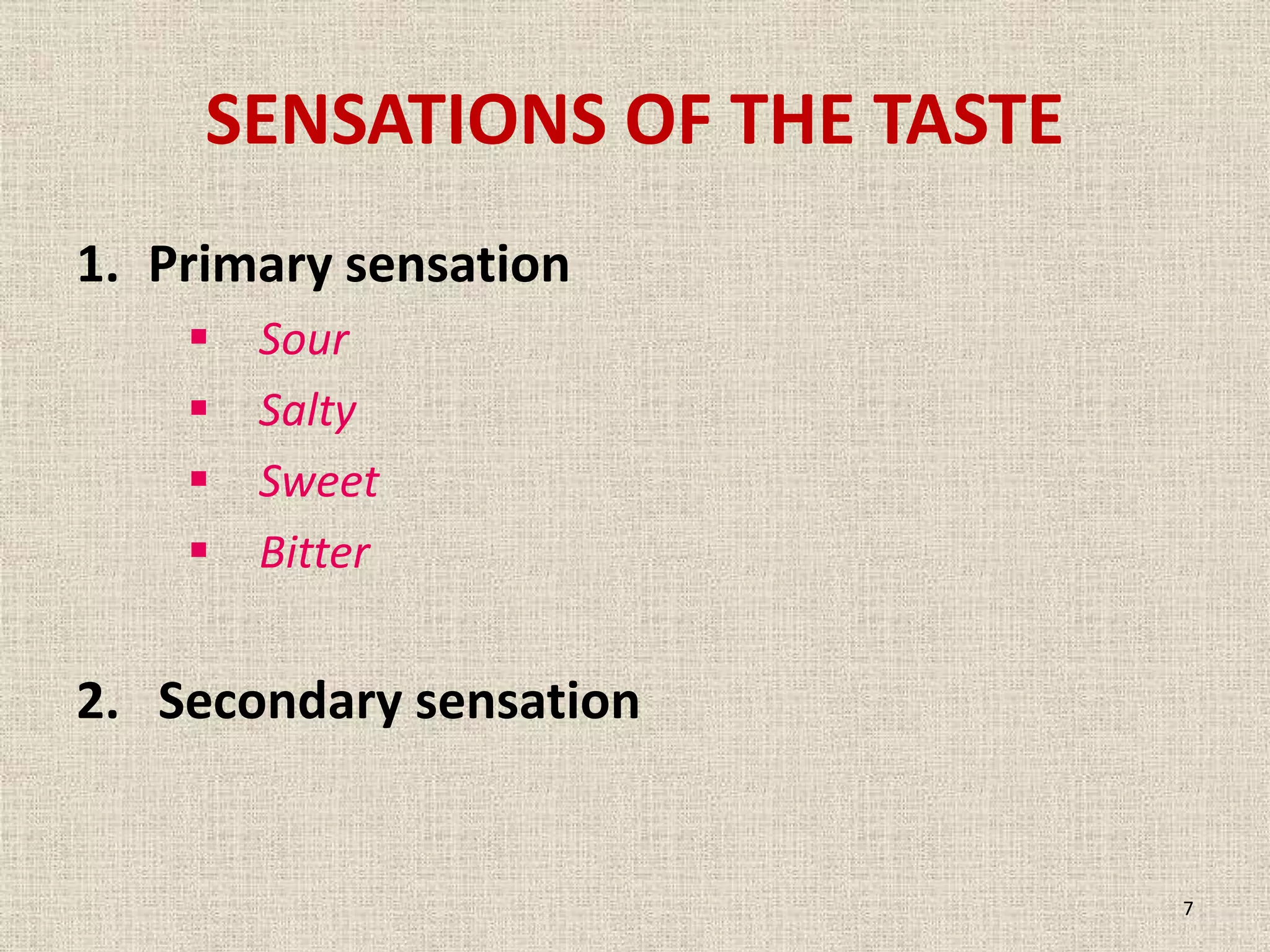 Pathway for taste sensation | PPTX