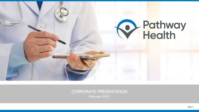 Pathway Health Corporate Presentation