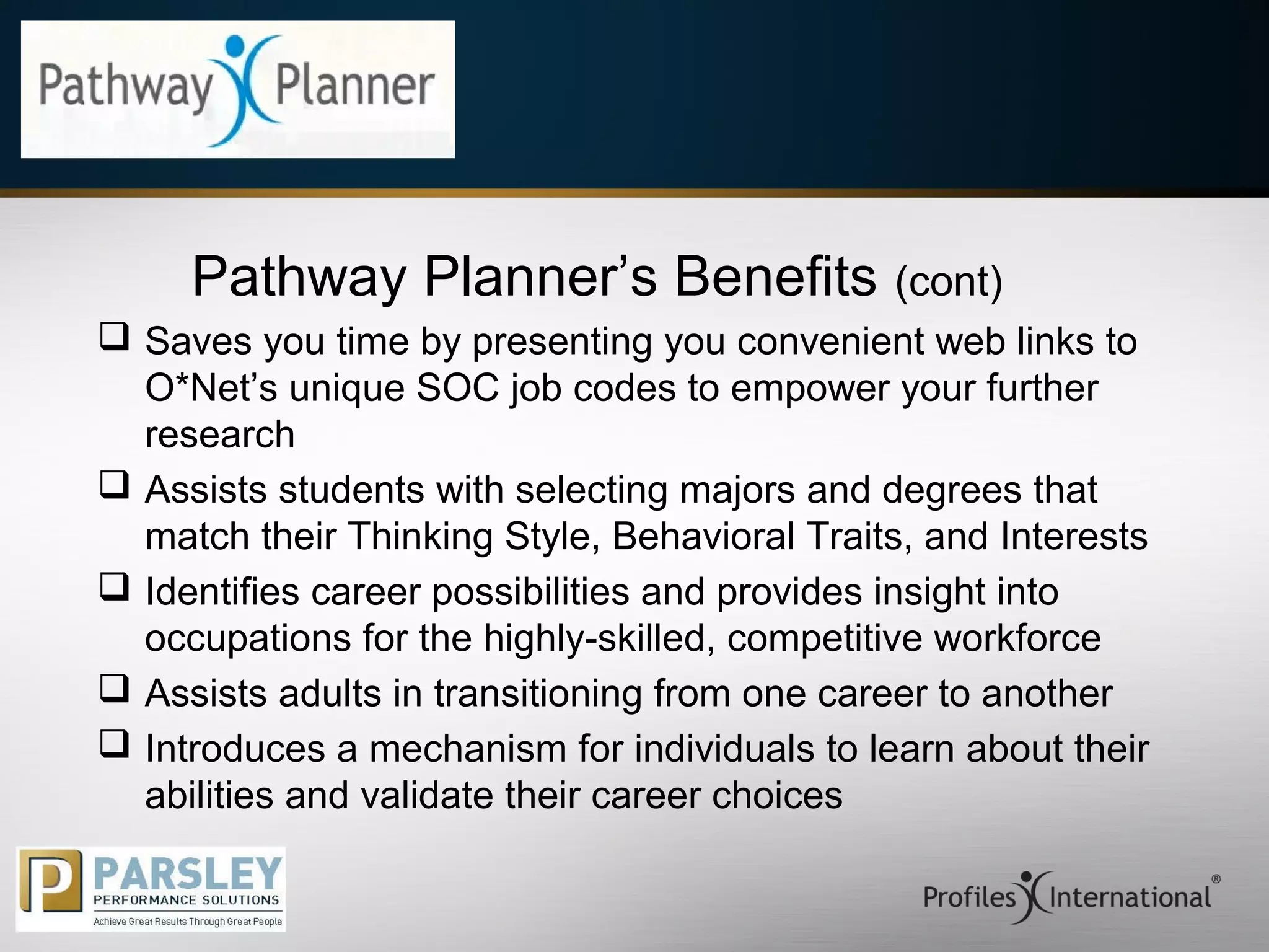 Pathway planner from profiles international | PPT