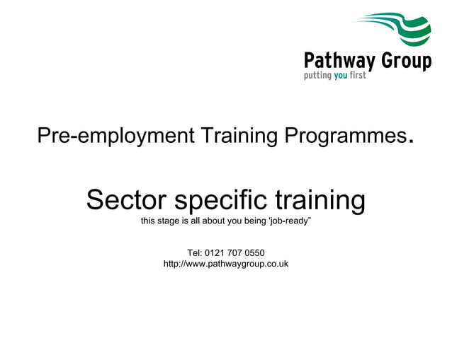 Pathway Pre Employment Training Sector Routeways | PPT | Careers