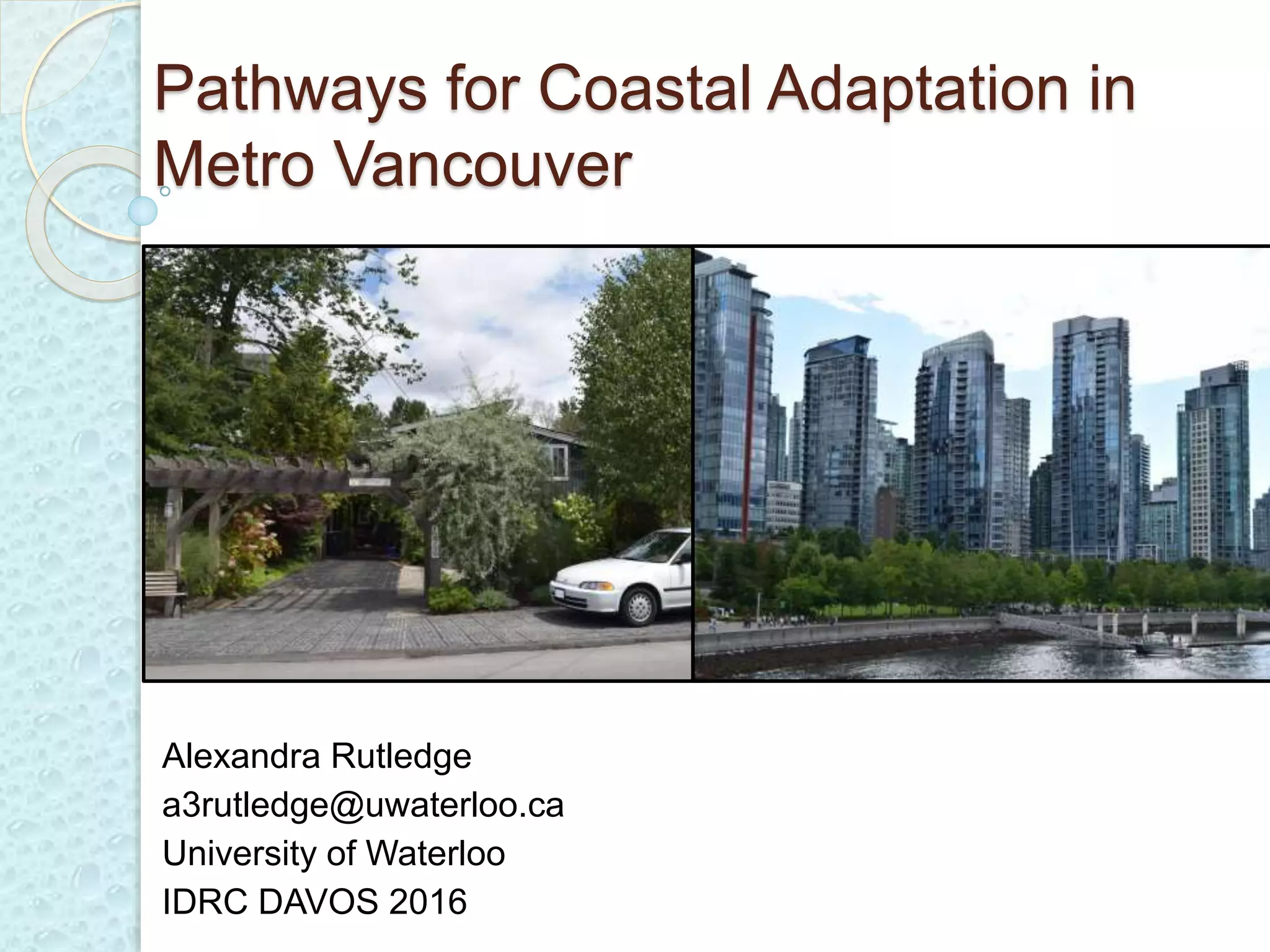 Pathways for Coastal Adaptation in Metro Vancouver, Alexandra Heather ...