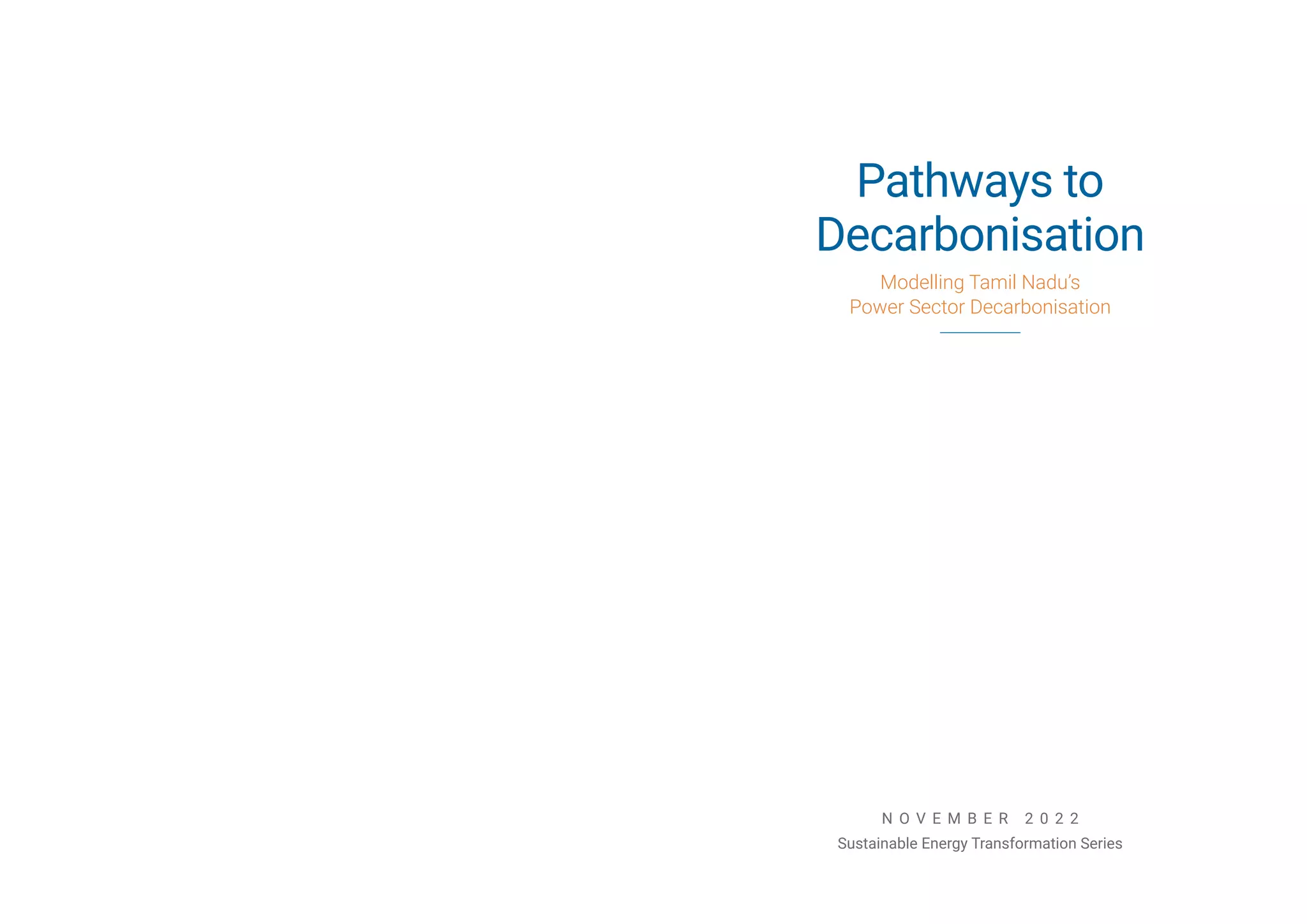 PATHWAYS TO DECARBONISATION – MODELLING TAMIL NADU’S POWER SECTOR ...