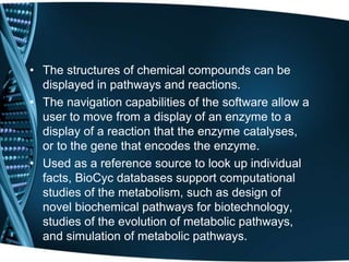 Pathways and genomes databases in bioinformatics | PPTX