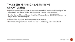 Pathways and Prospects for Medical Physics Career in Pakistan - MPTF.pdf
