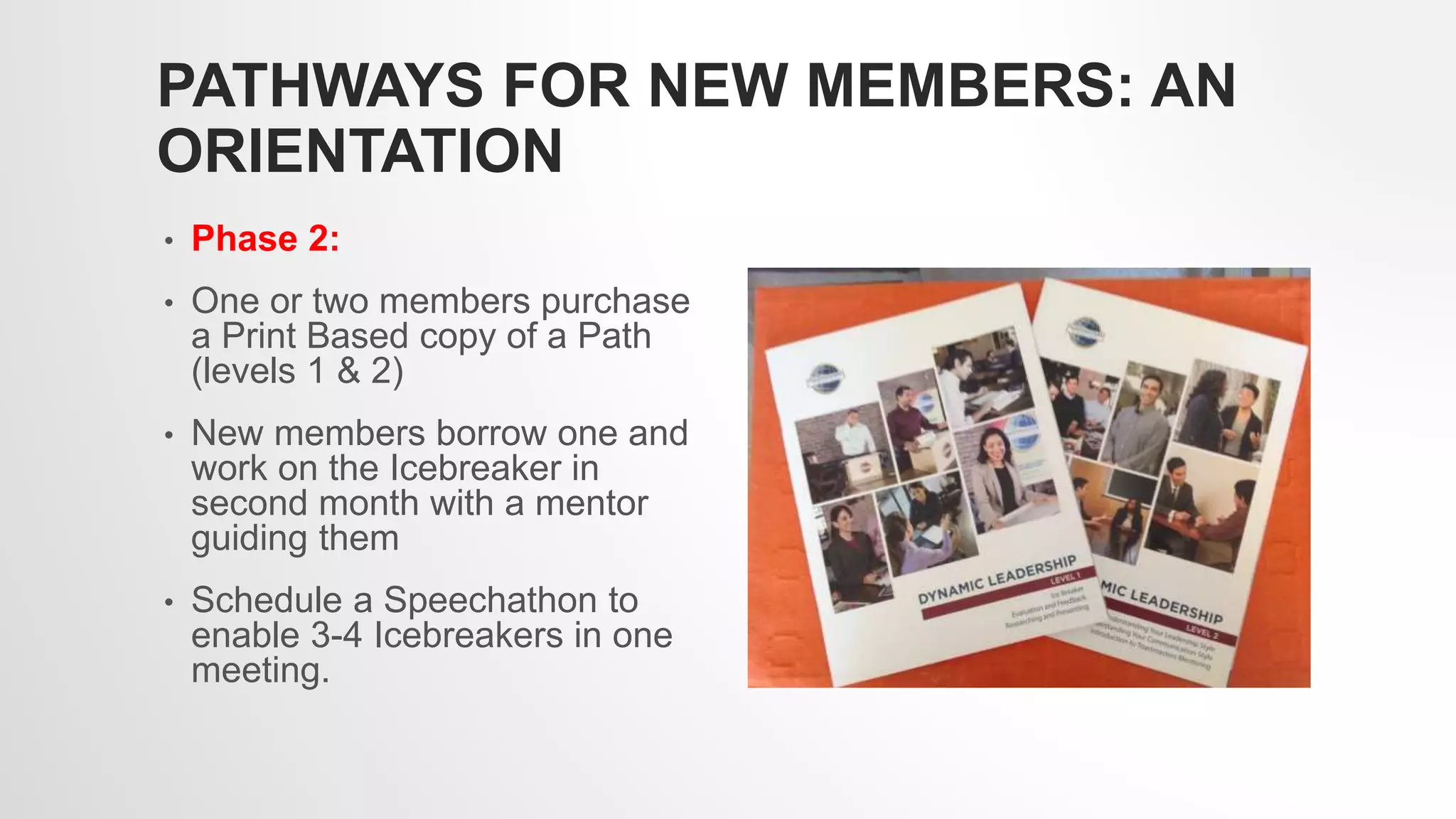 Pathways orientation for new members | PPTX