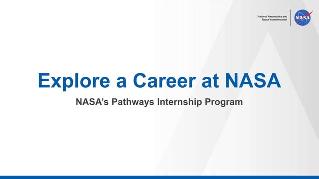 NASA Pathways Overview | PPTX | Undergraduate Education | College Education