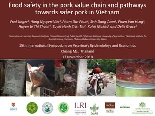 Food safety in the pork value chain and pathways towards safer pork in ...