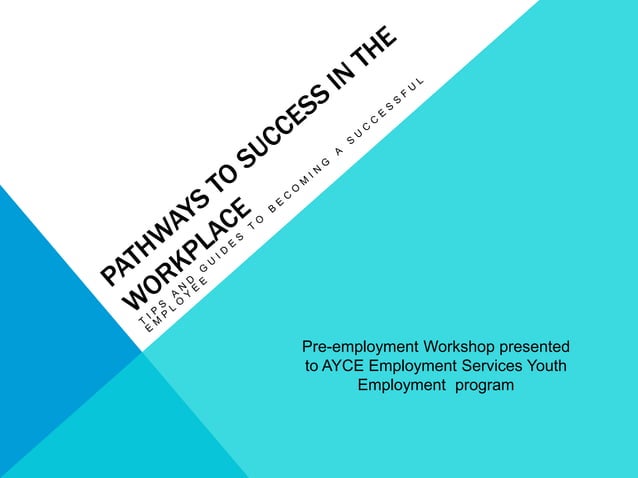 Pathway to success in the workplace color flow | PPT