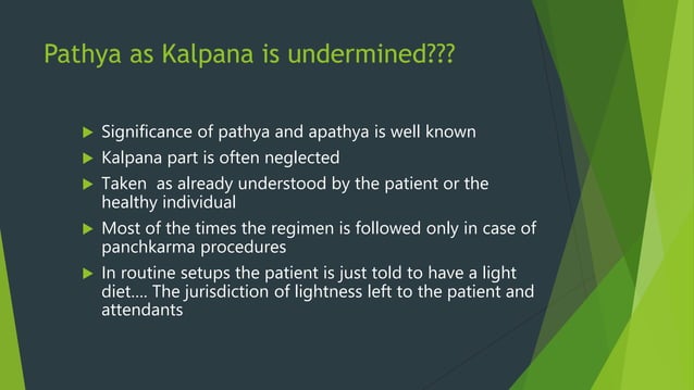 An insight into the applications of Pathya Kalpana | PPTX