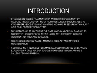 ROLE OF STEMMING IN OPEN CAST MINE | PPTX