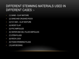 ROLE OF STEMMING IN OPEN CAST MINE | PPTX