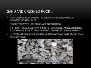 ROLE OF STEMMING IN OPEN CAST MINE | PPTX