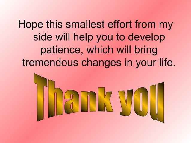 Patience | PPT | Family and Relationships