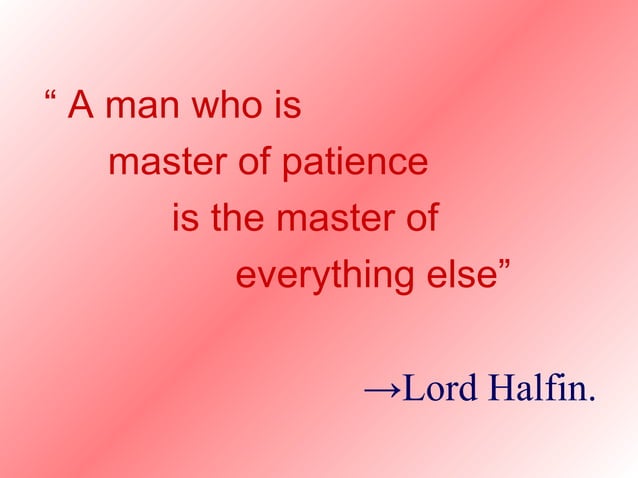 Patience | PPT | Family and Relationships