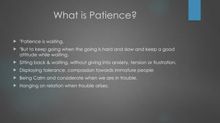 Patience-45644645645646465456456456.pptx