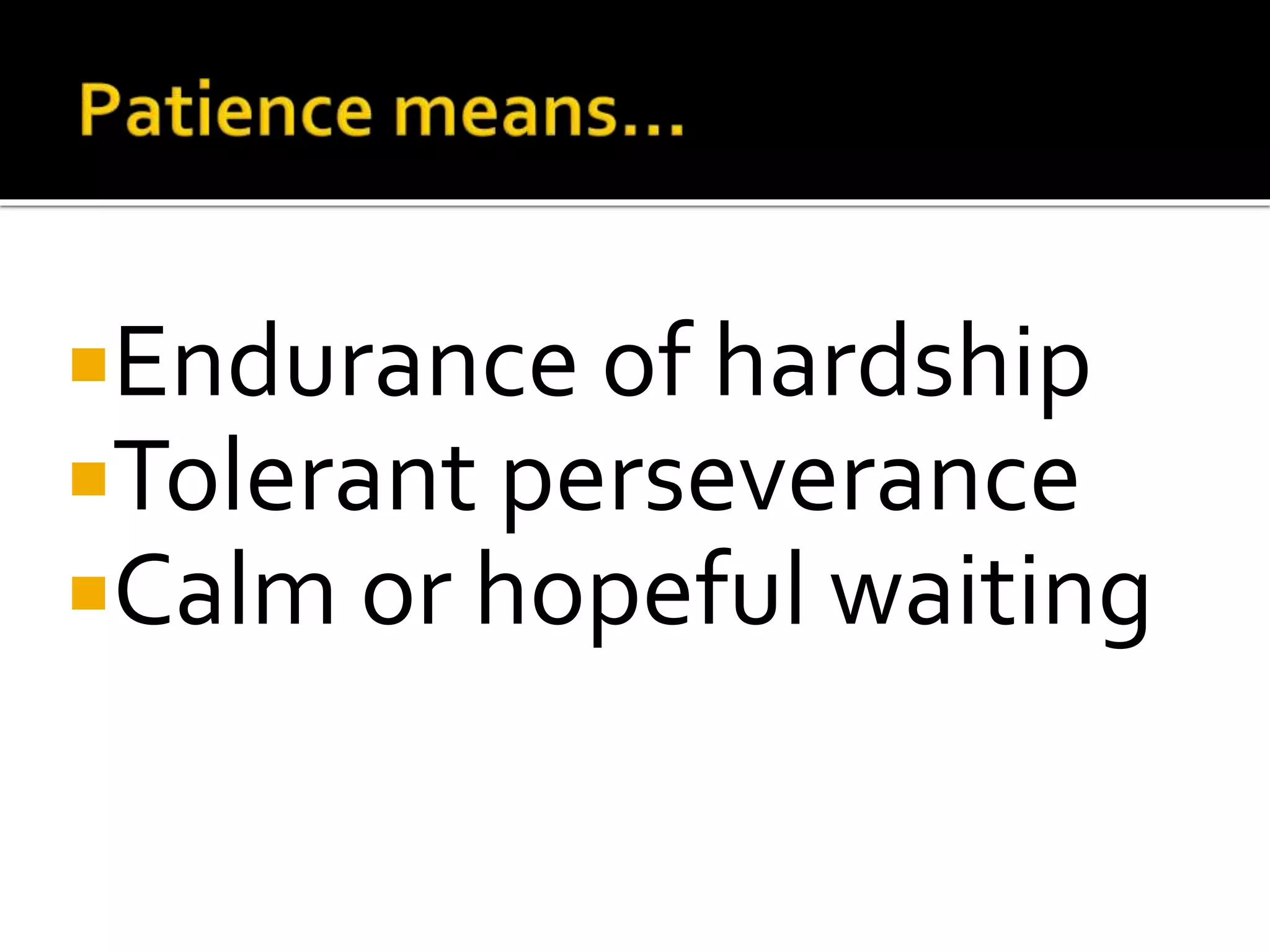 Patience | PPT