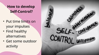 self improvement, patience and self control.pptx