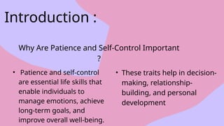 self improvement, patience and self control.pptx