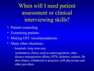 Patient Assessment And Clinical Interviewing | PPT