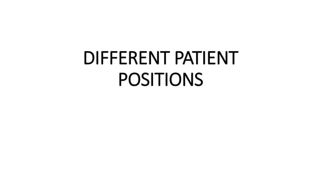 PATIENT-POSITIONS-DURING-ASSESSMENT.pptx