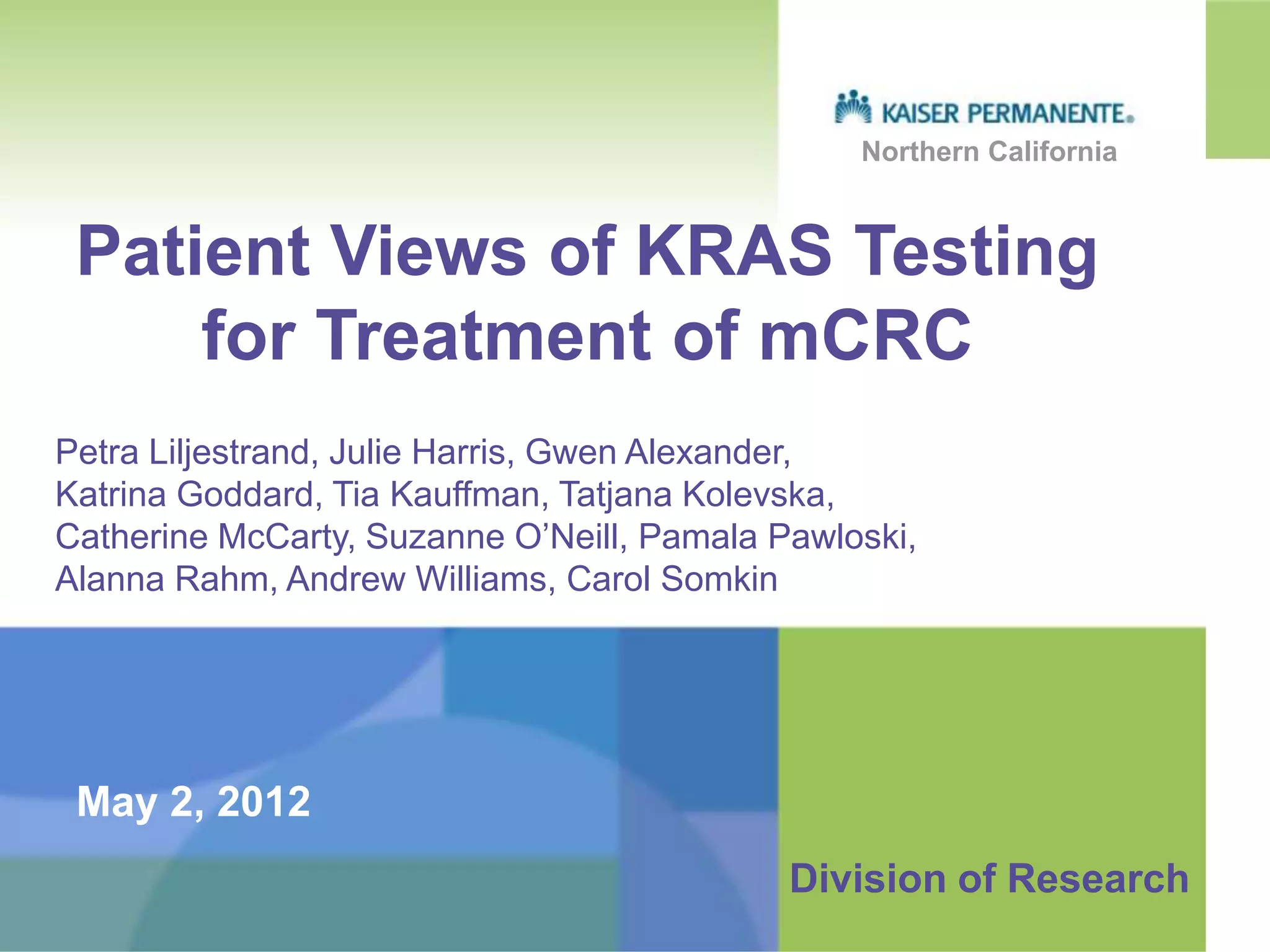 Patient Views of KRAS Testing for Treatment of Metastatic Colorectal ...