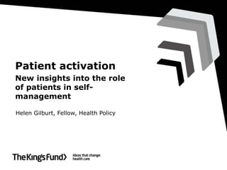 Patient activation: New insights into the role of patients in self ...
