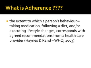 PATIENT ADHERENCE.pptx