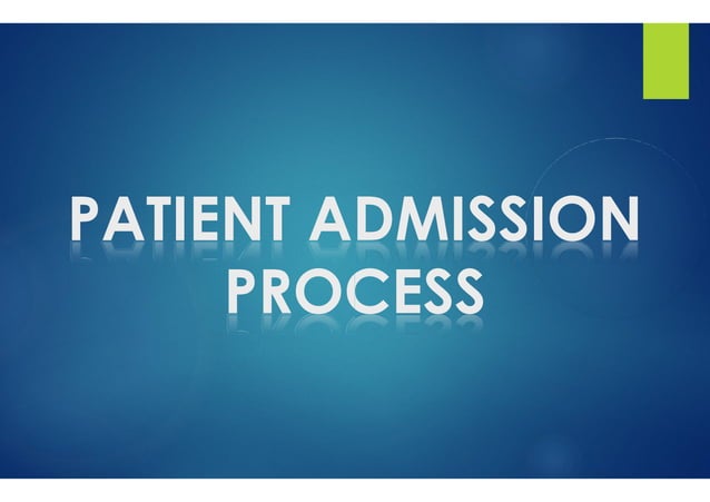 Patient Admission Process in Healthcare Sector | PDF | First Aid | Injuries