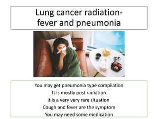 Patient advice during lung cancer radiation.pptx