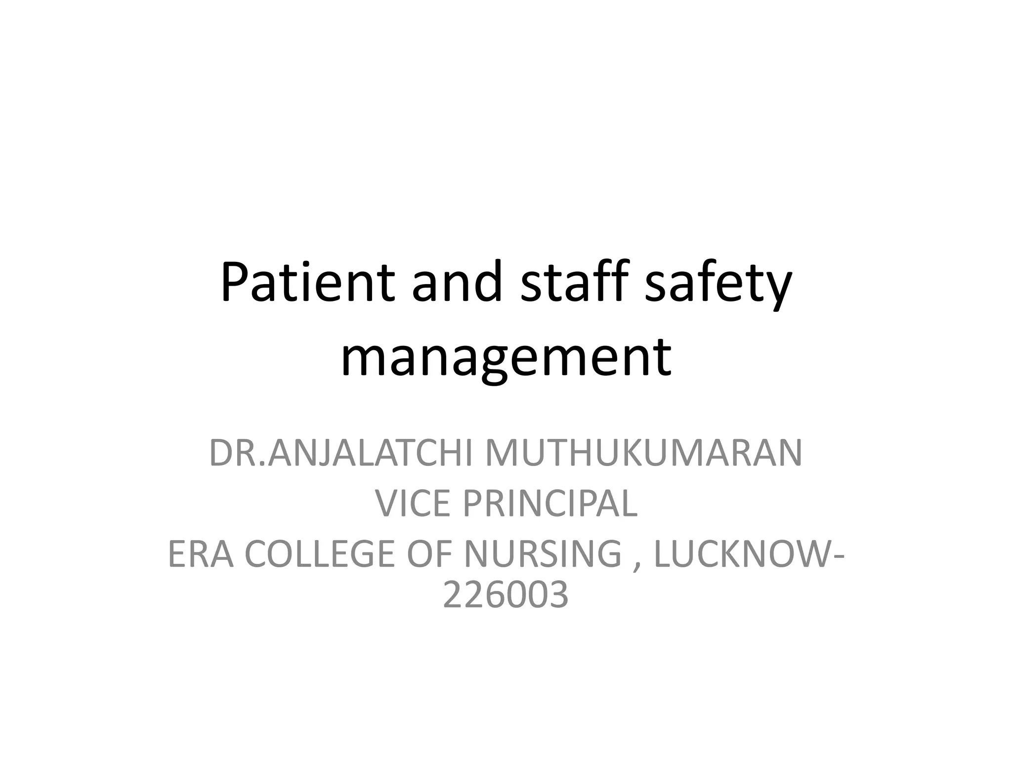 Patient and staff safety management 2.pptx