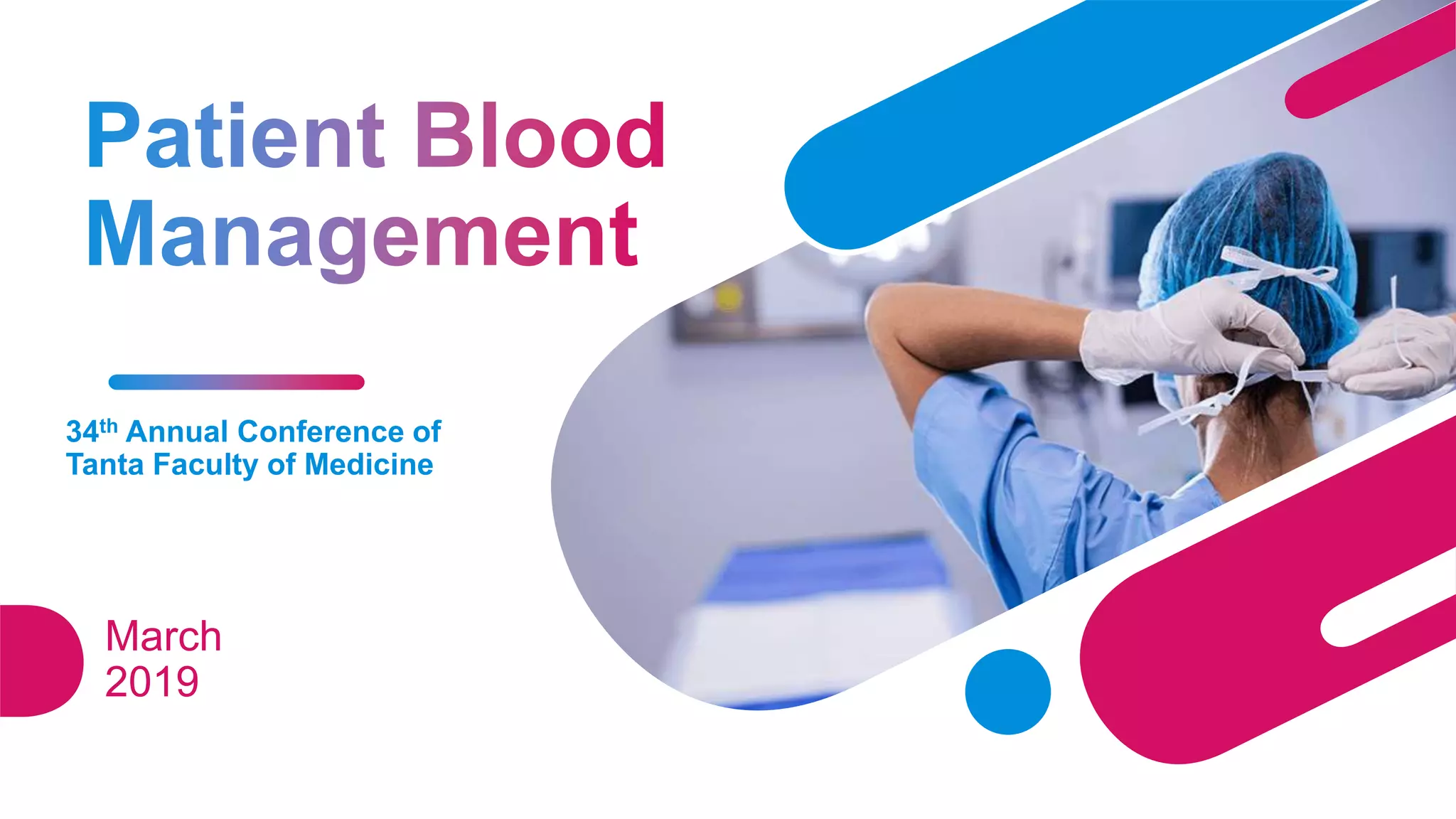 Patient blood management perioperative module | PPTX