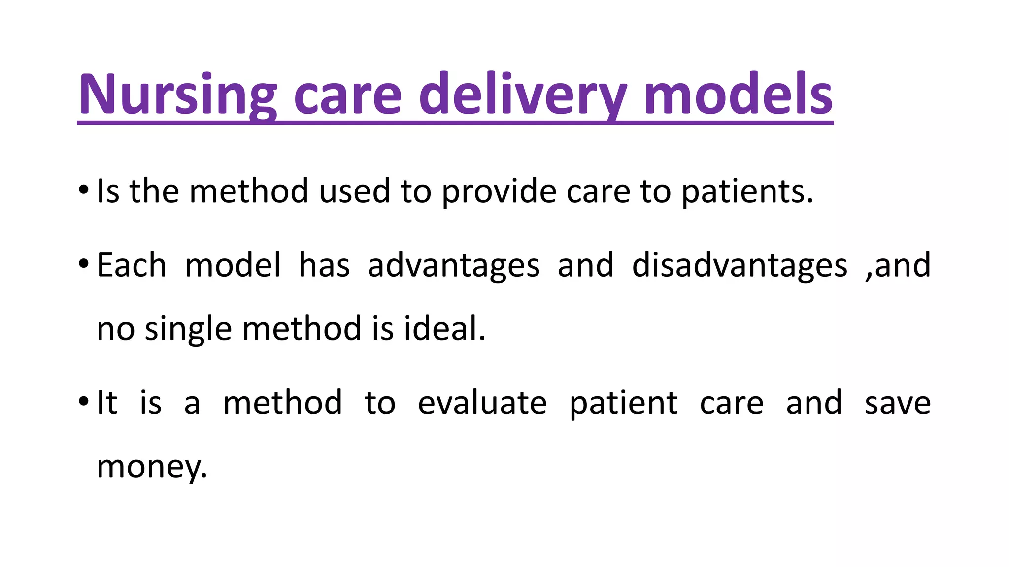 Patient care delivery system | PPTX