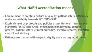 Patient care advancement and hospital standardisation through NABH | PPTX