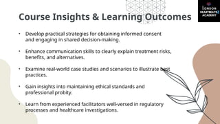 Patient Care: Consent, Strategies & Communication Choices – London ...