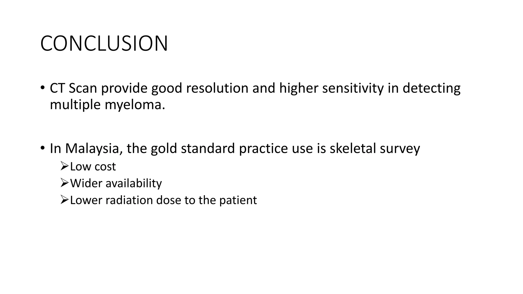 Low Dose Whole Body CT Scan for detection of Multiple Myeloma | PPT