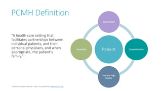 FLAACOs 2014 Conference - Patient Centered Medical Home: Driving Value ...