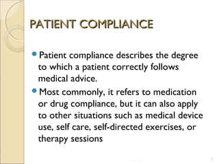 Patient compliance simi joju k. | PPT
