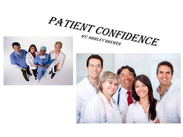 Patient confidence | PPT