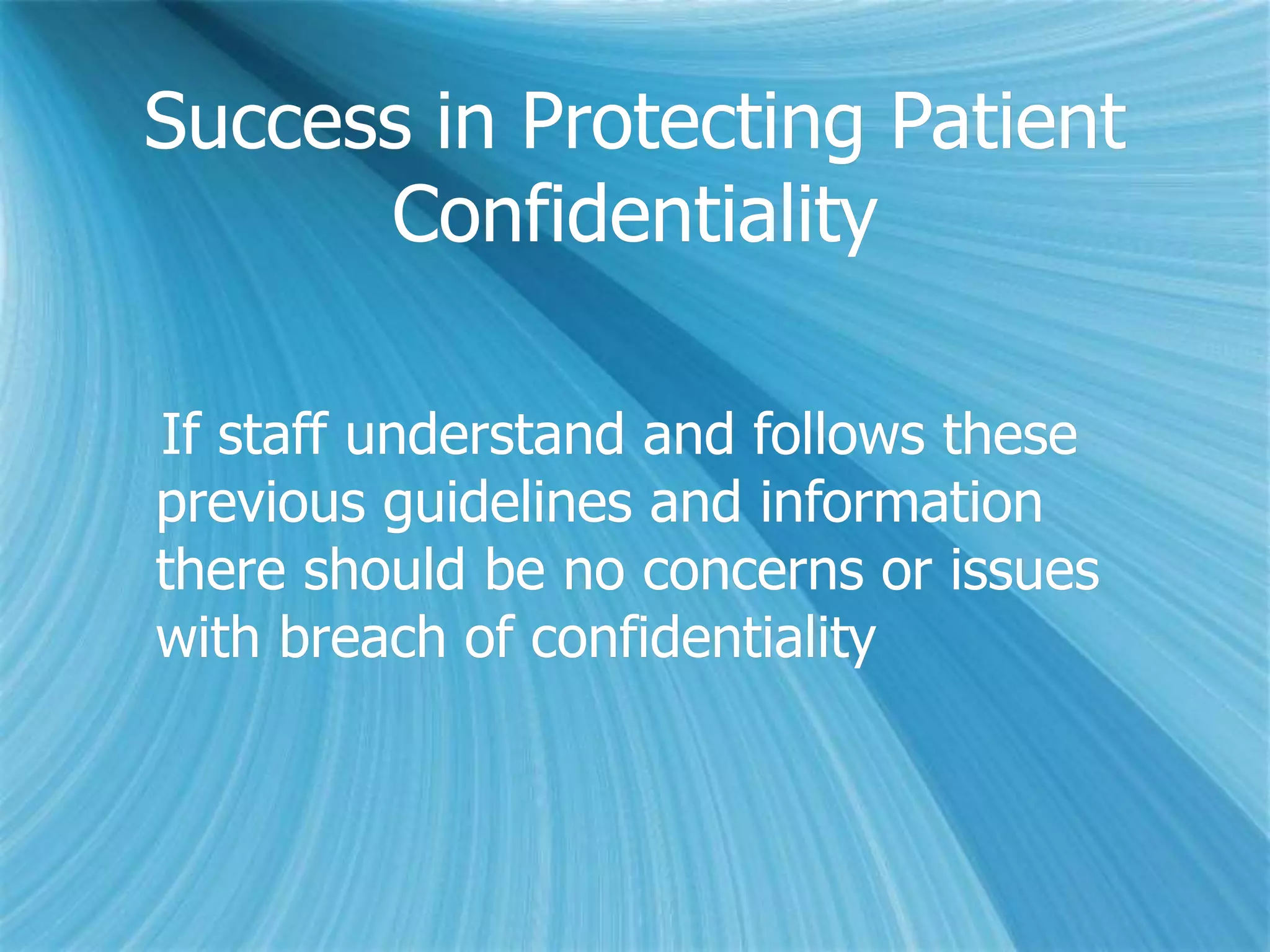 Patient confidentiality | PPT