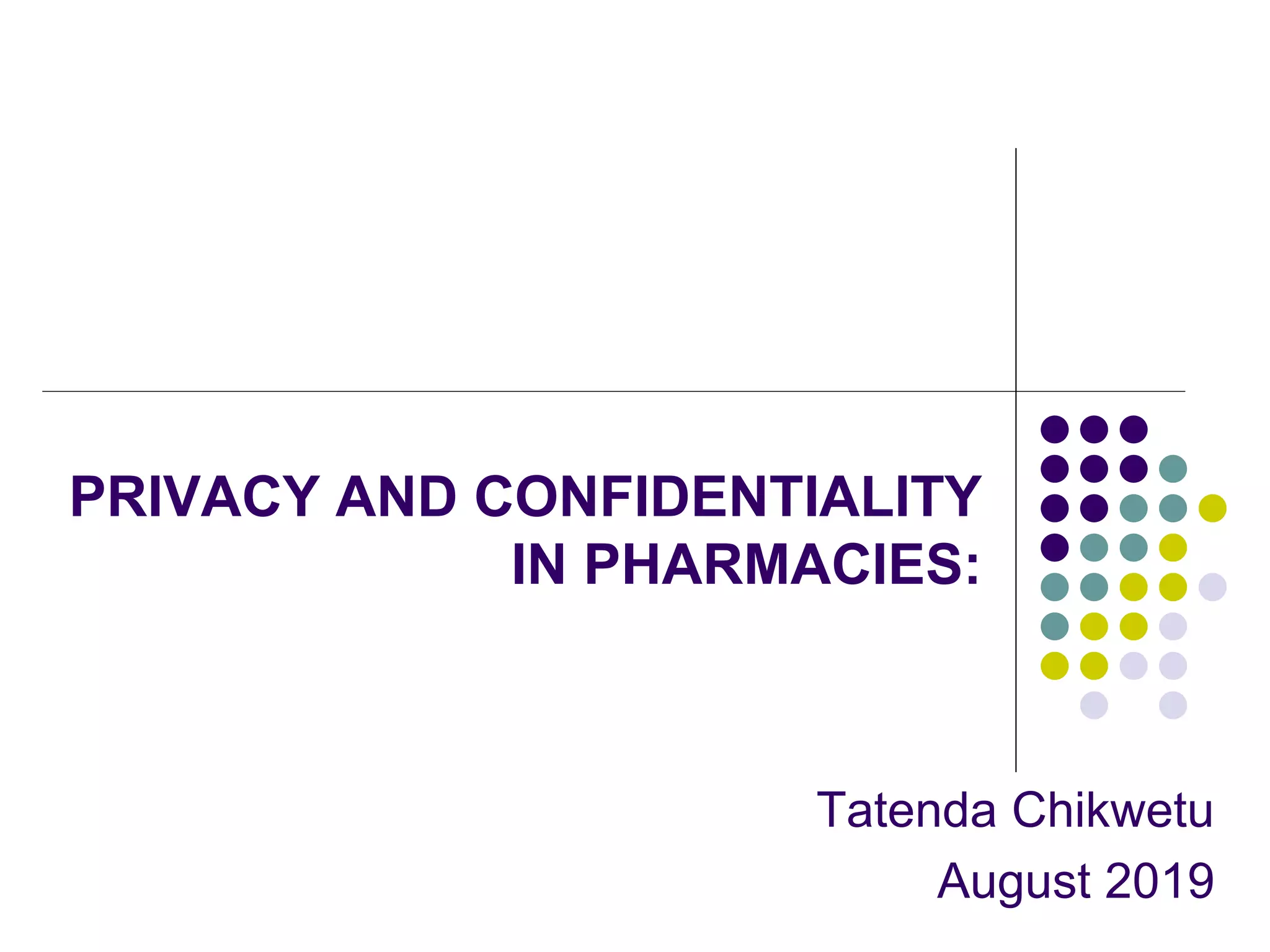 Patient confidentiality and privacy in pharmacies | PPT