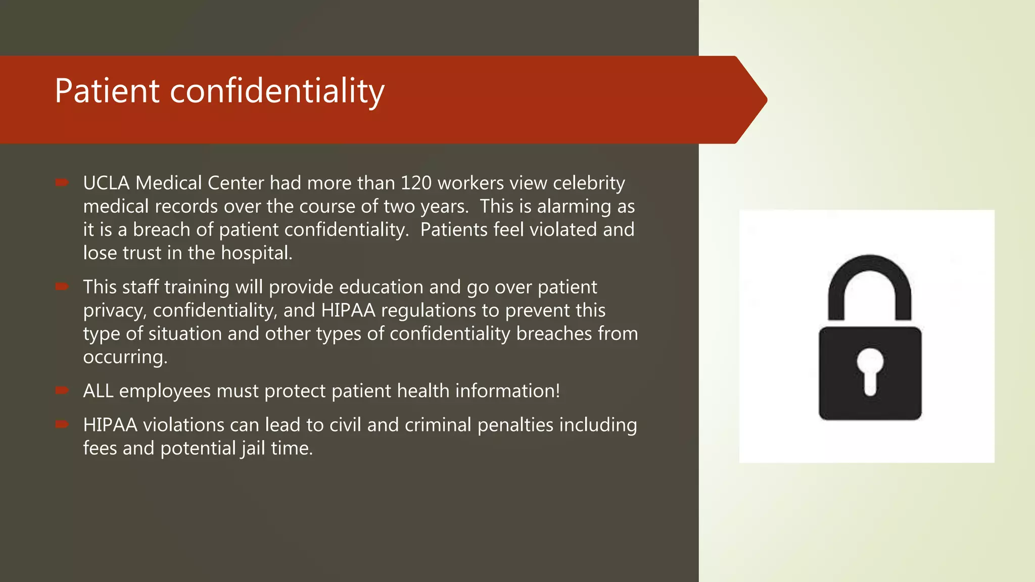 Patient confidentiality MHA 690 | PPTX
