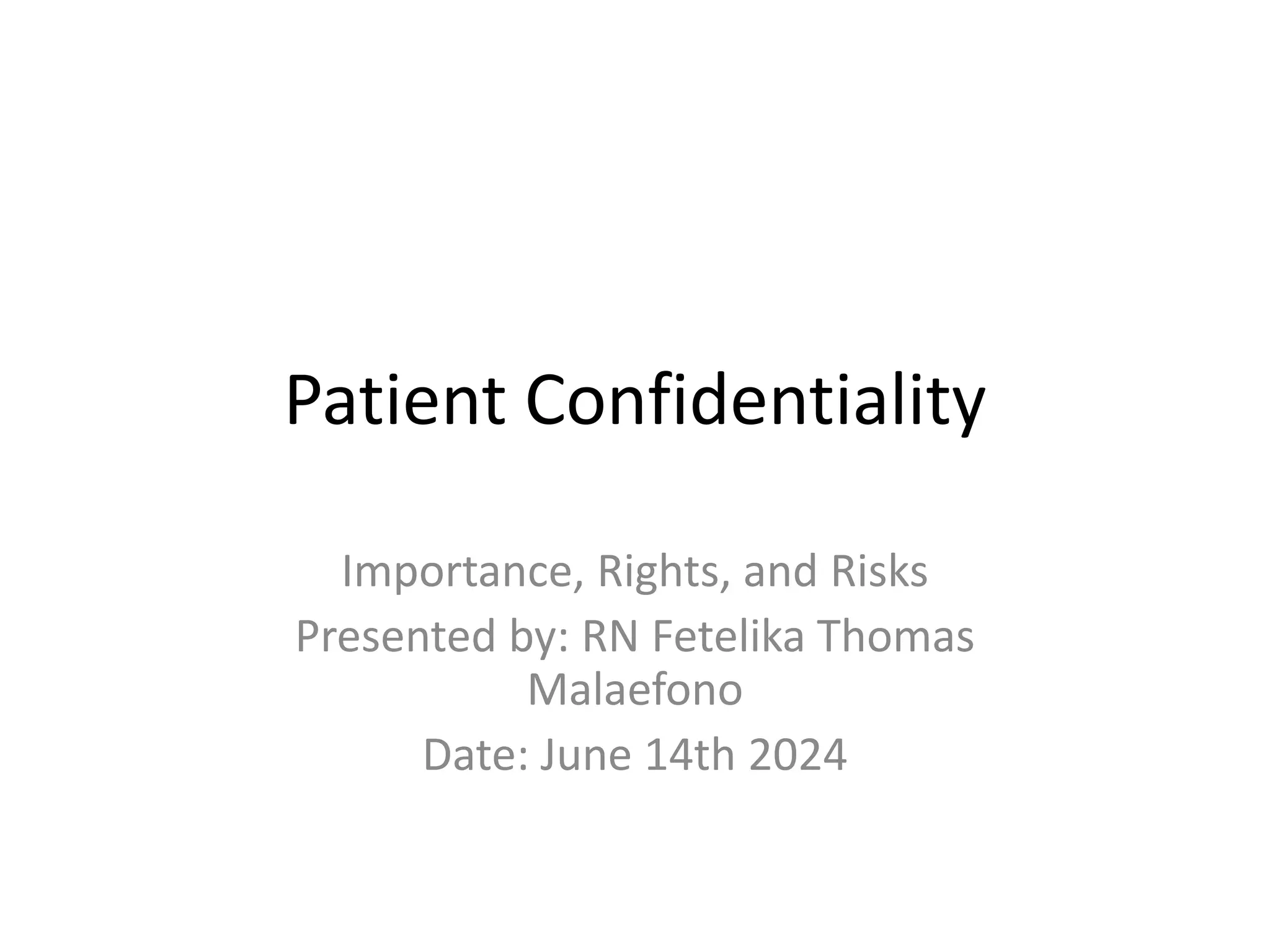 Patient_Confidentiality_Presentation.pptx