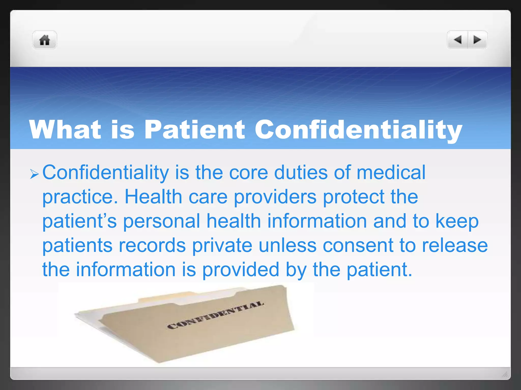 Patient confidentiality seminar | PPTX