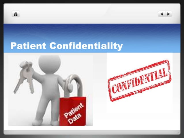Patient confidentiality seminar | PPTX