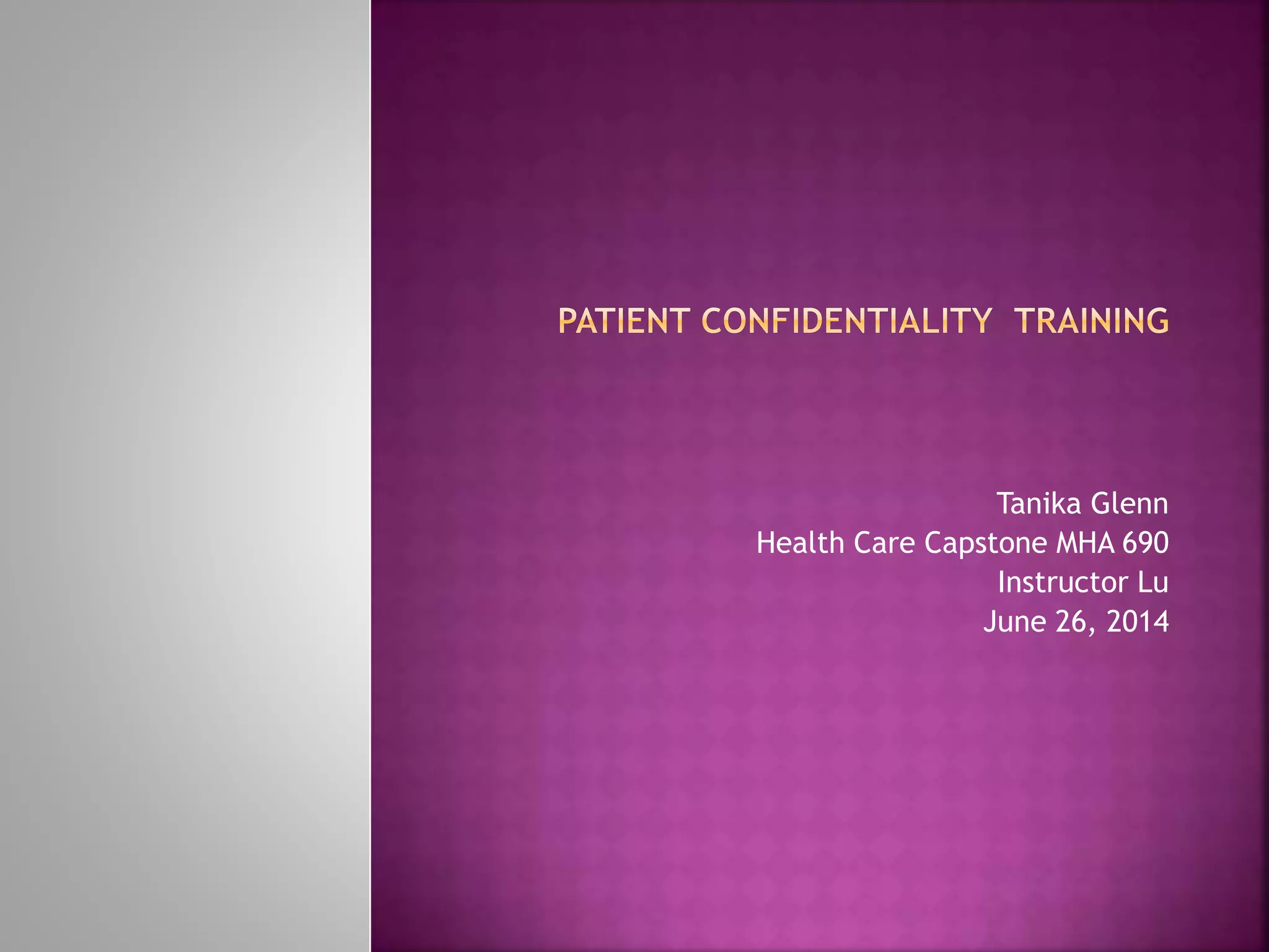 Patient confidentiality training | PPTX