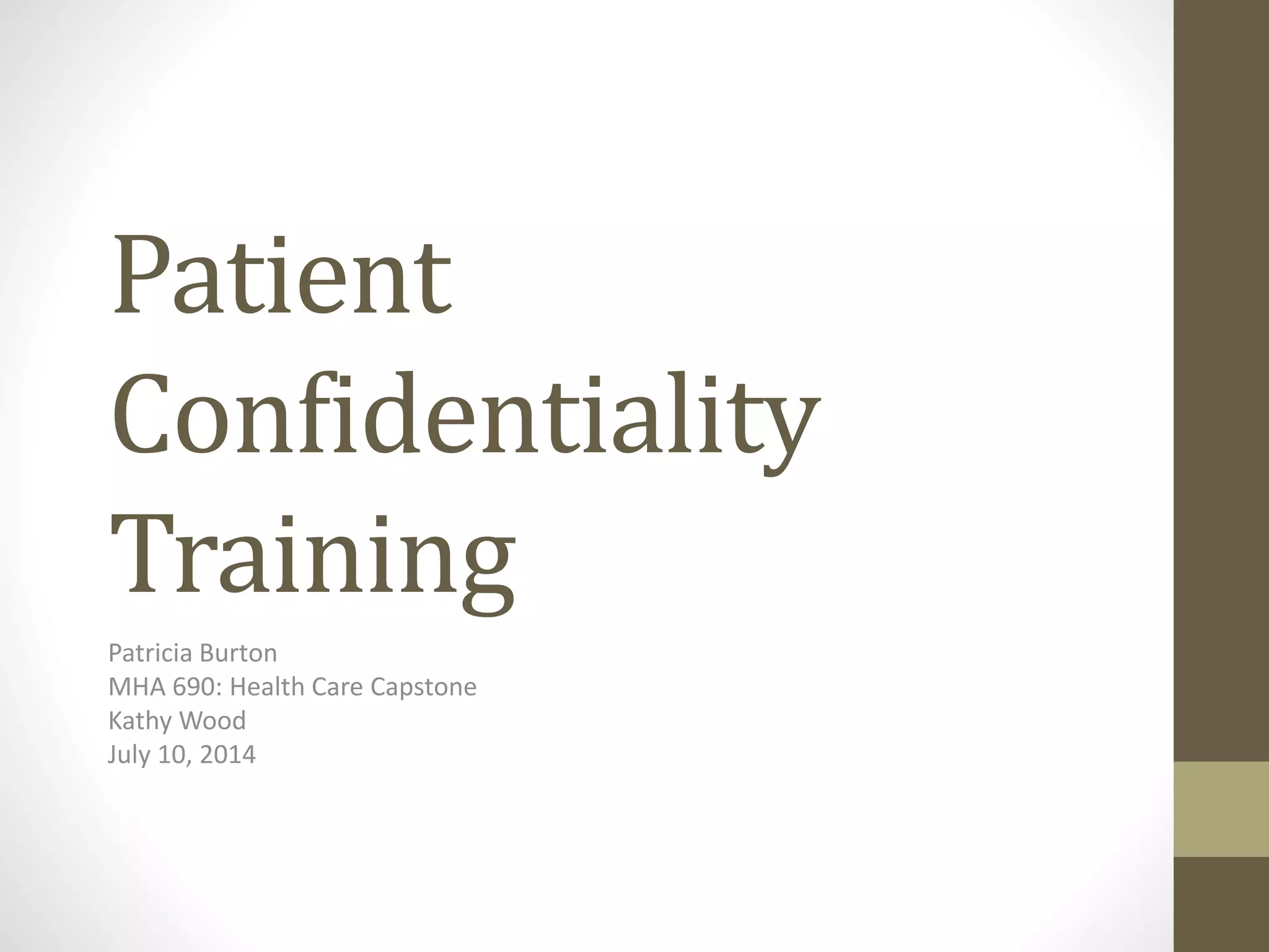 Patient confidentiality training | PPTX