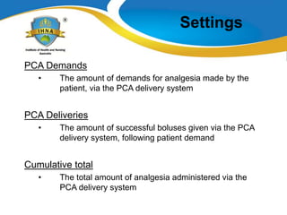 Patient Controlled Analgesia: Return to Nursing Program | PPT