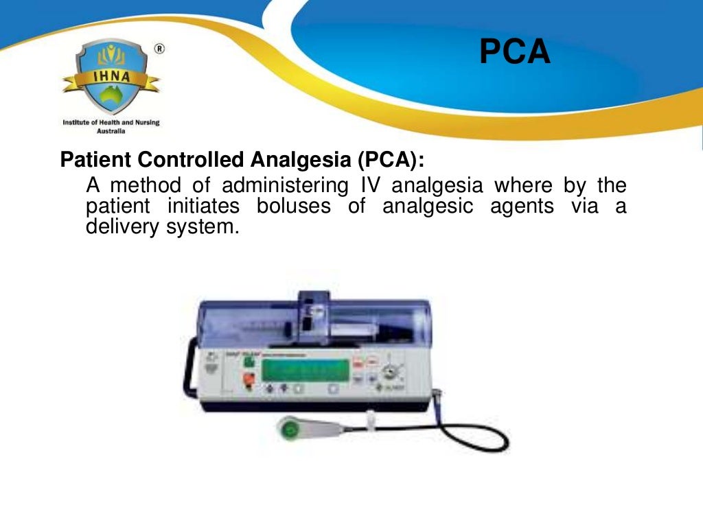 Patient Controlled Analgesia: Return to Nursing Program
