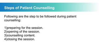 PATIENT COUNSELLING AND COMMUNICATION SKILLS | PPTX
