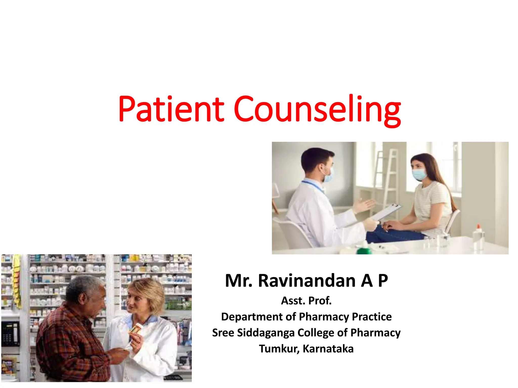 Patient Counselling. Definition of patient counseling; steps involved ...